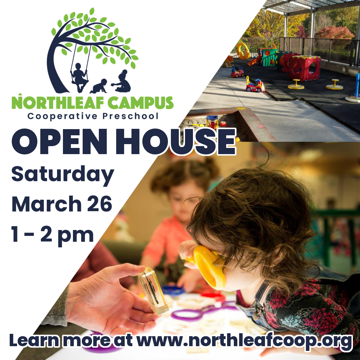 March Open House - NorthLeaf Campus Cooperative Preschool
